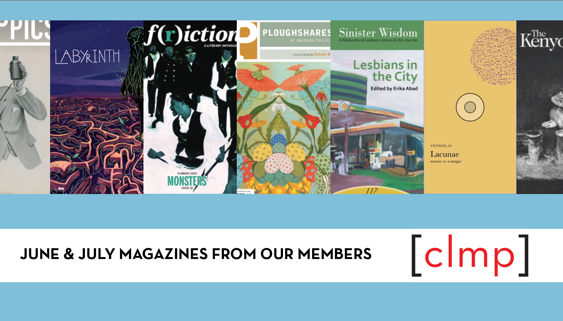 June and July Magazine Issues from Our Members - Community of Literary ...