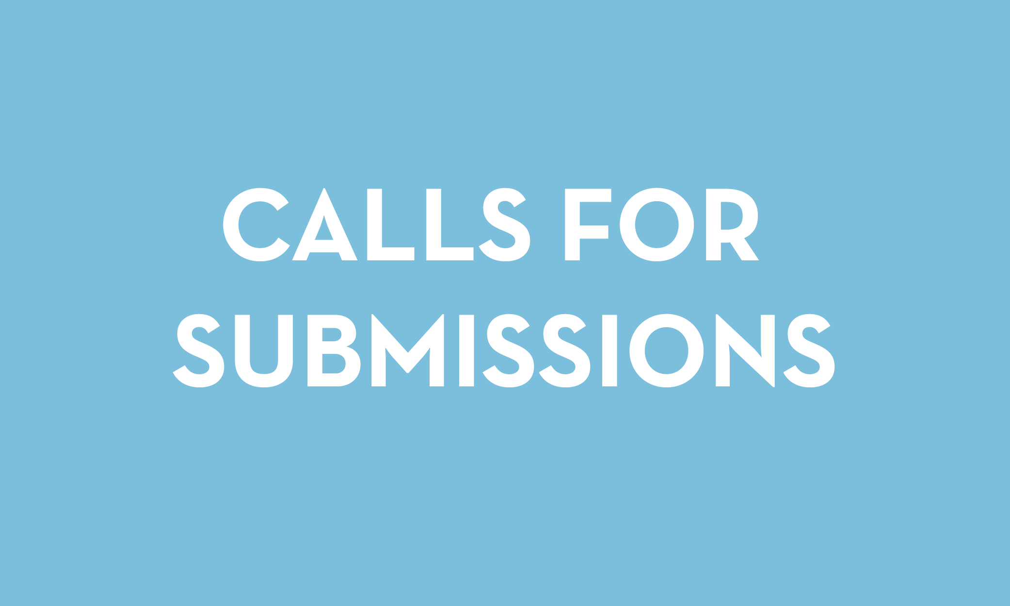 Calls for Submissions - Community of Literary Magazines and Presses