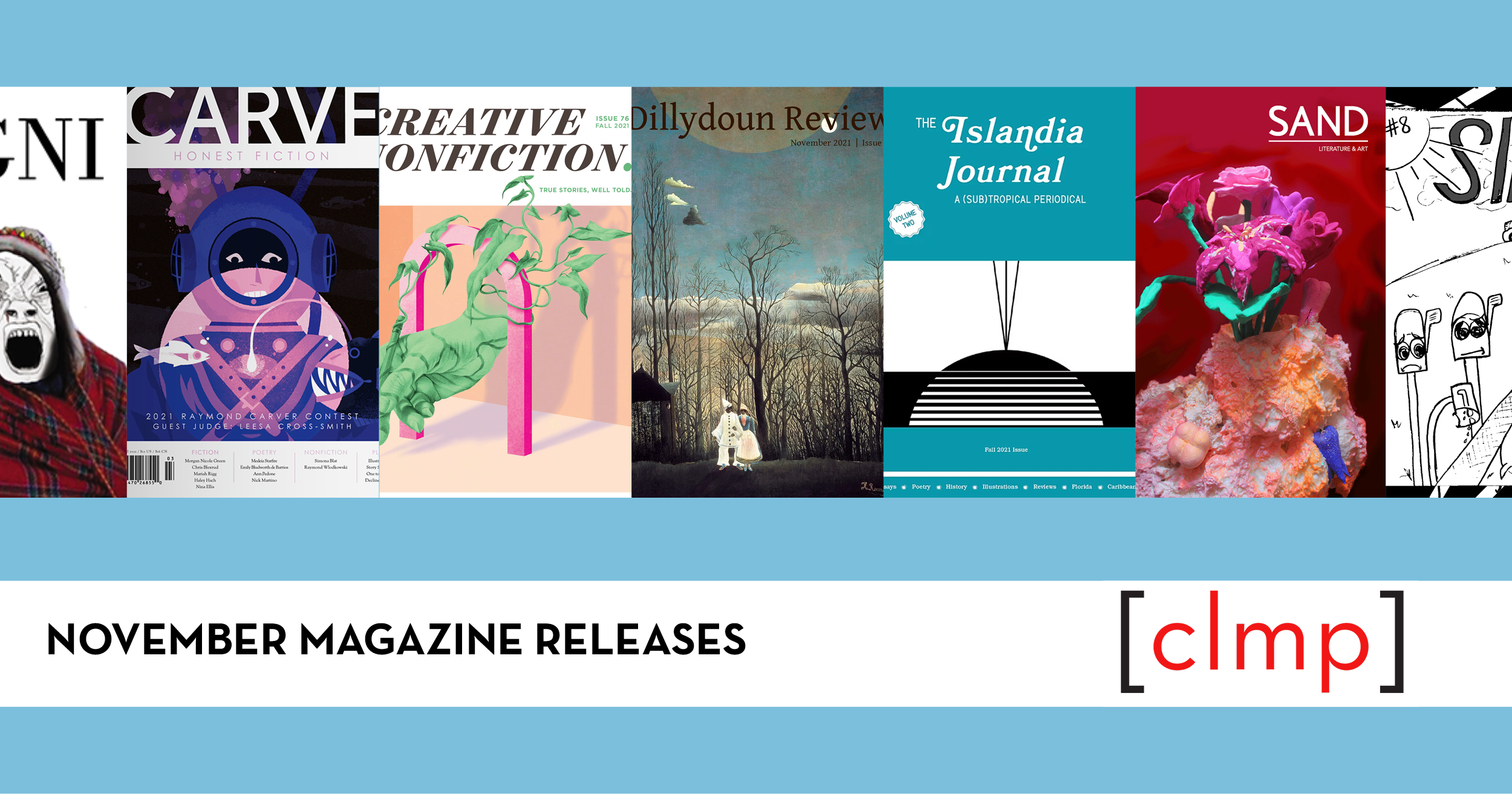 November 2021 Roundup of Member Magazines - Community of Literary ...
