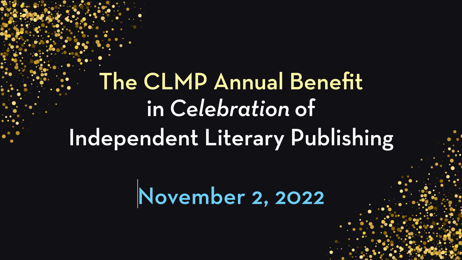 CLMP's 2022 Benefit - Community of Literary Magazines and Presses