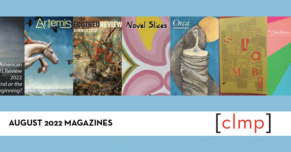 August 2022 Roundup of Member Magazines - Community of Literary ...