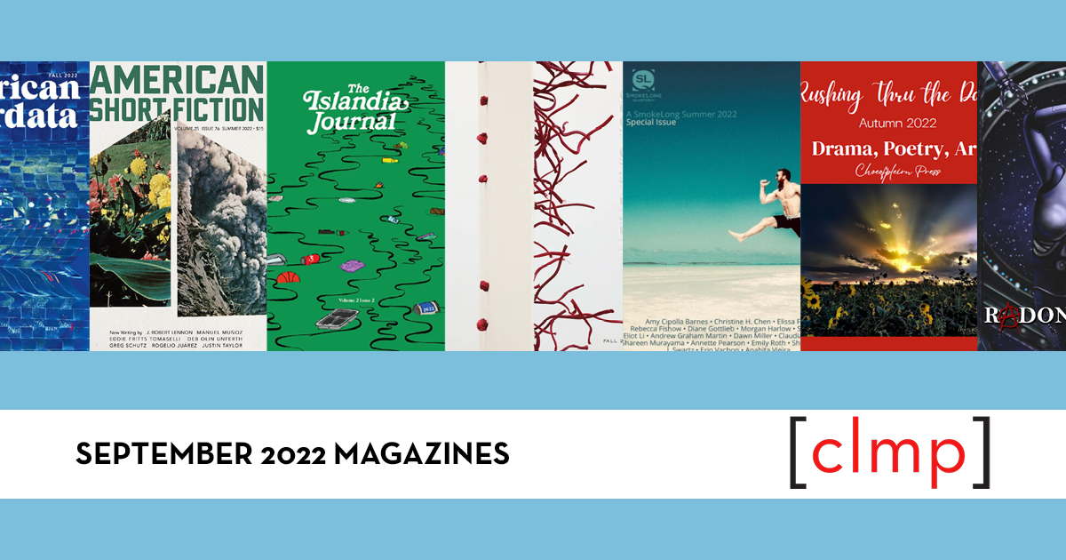 September 2022 Roundup of Member Magazines - Community of Literary ...