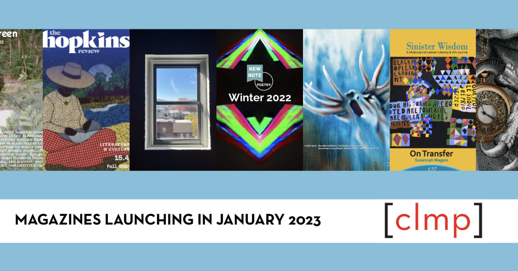 January 2023 Roundup of Member Magazines - Community of Literary ...