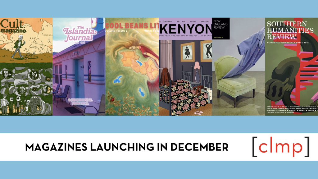 December 2023 Roundup of Member Magazines - Community of Literary ...