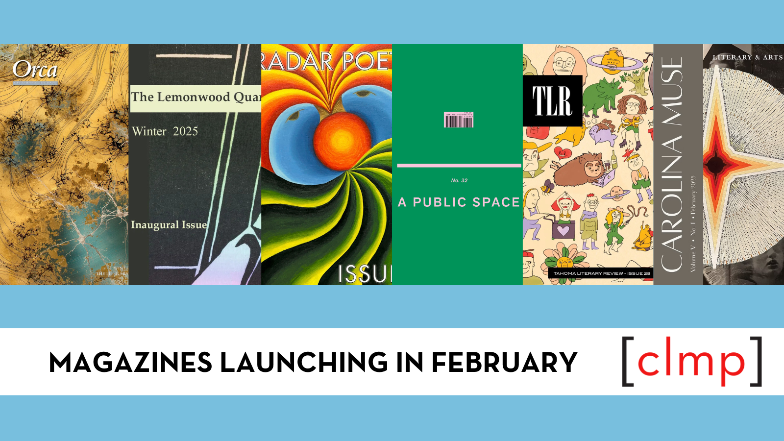 February 2025 Roundup of Member Magazines - Community of Literary ...